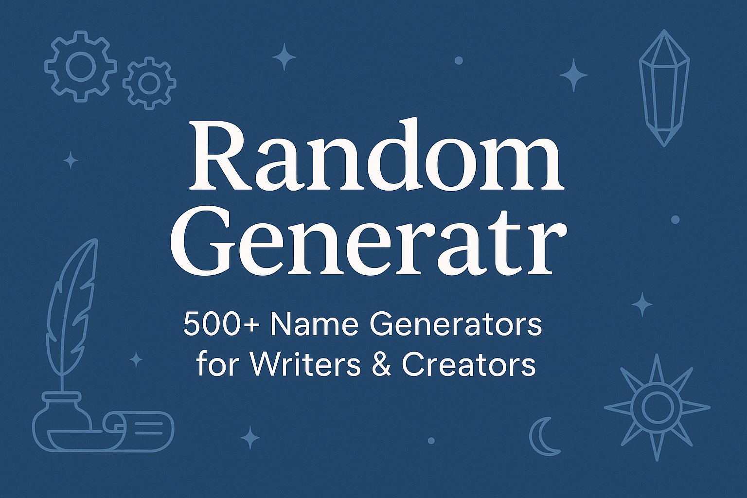 Random Name Generator | 500+ Fantasy & Real Name Tools